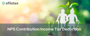 Maximizing Tax Benefits with NPS Contributions: A Detailed Guide