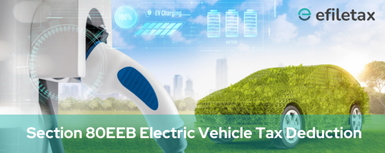 Section 80EEB: Electric Vehicle Tax Deduction Explained