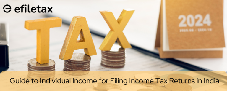 A Complete Guide to Categorizing Income for Tax Filing in India