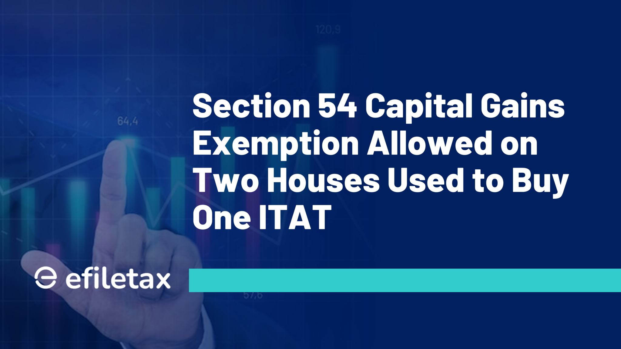 Sold 2 Homes, Saved ₹1.3 Cr Tax ITAT Backs Section 54 Claim - efiletax
