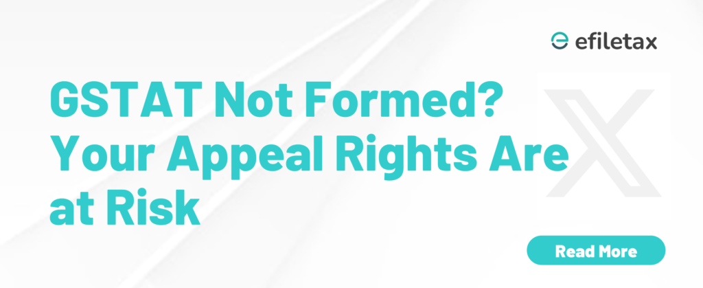 GSTAT Not Formed? How Court Rulings Are Affected - efiletax