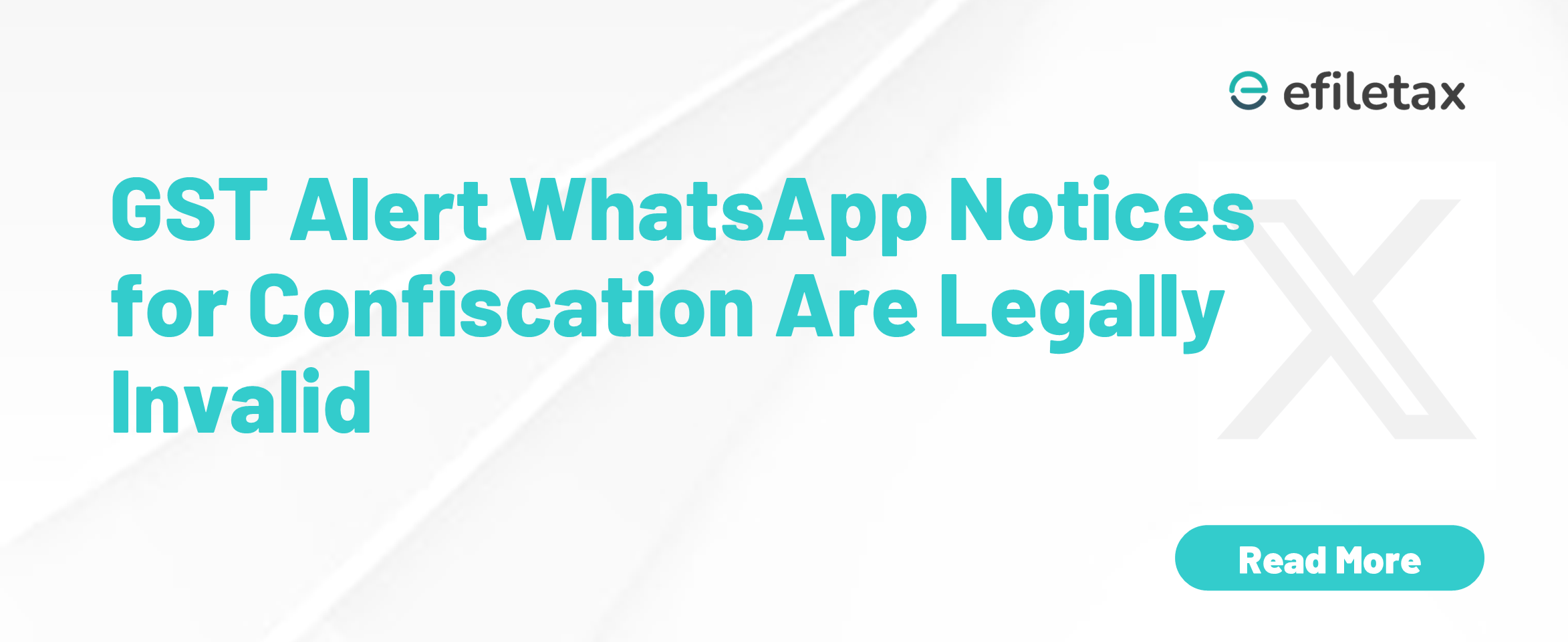 WhatsApp Notice for GST Detention Is Not Valid - efiletax