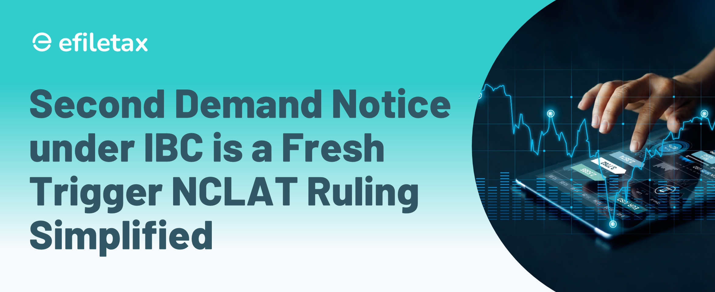 Second Demand Notice under IBC Section 8 is a Fresh Notice NCLAT - efiletax