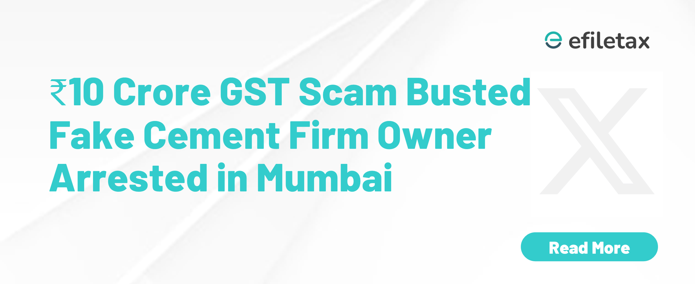 GST Input Tax Credit Fraud ₹10 Cr Scam Busted in Mumbai - efiletax