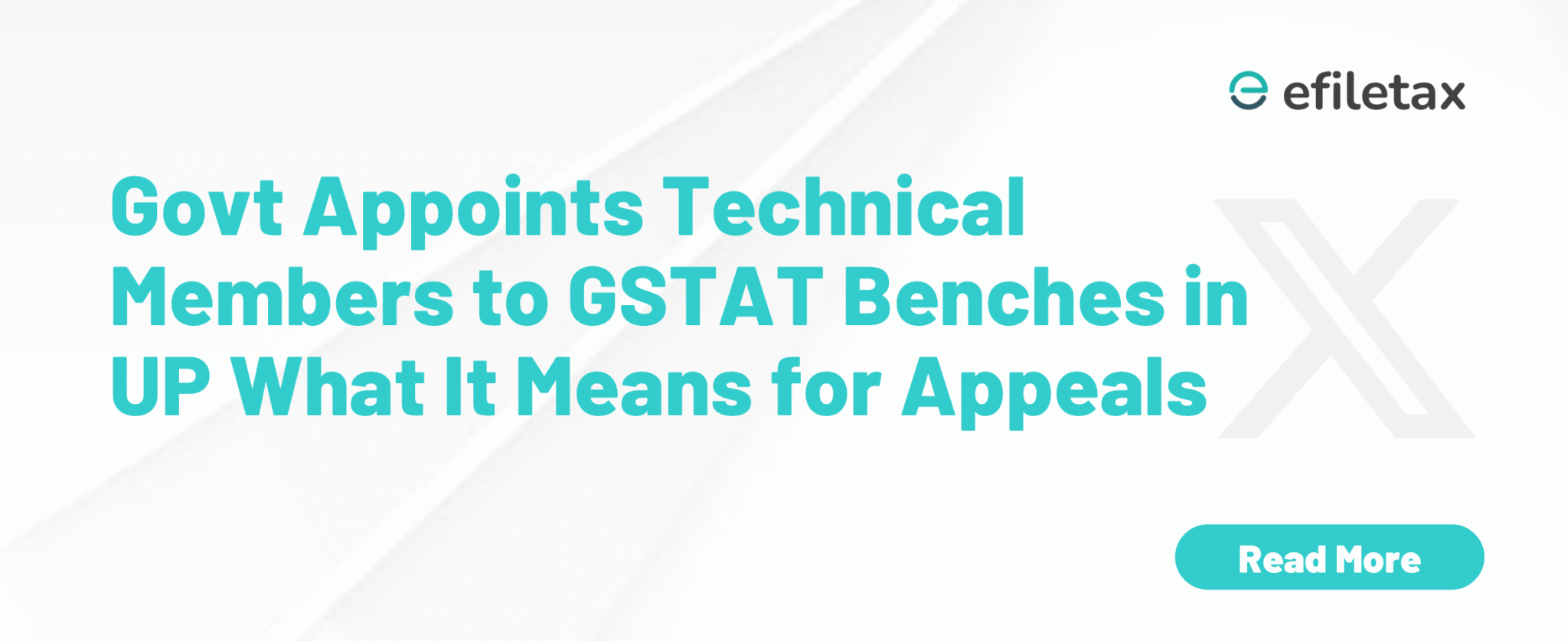 GSTAT Benches in UP Get Technical Members Appointed - efiletax