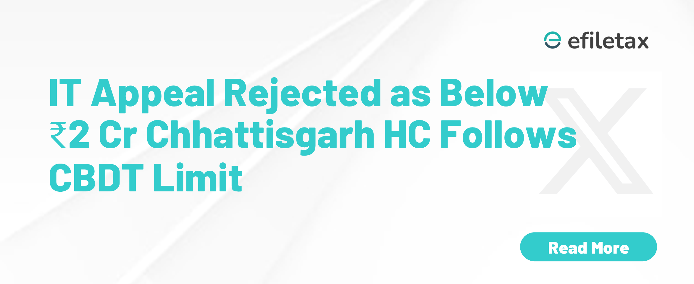 ₹2 Crore Limit for IT Appeals Chhattisgarh HC Applies CBDT Circular ...