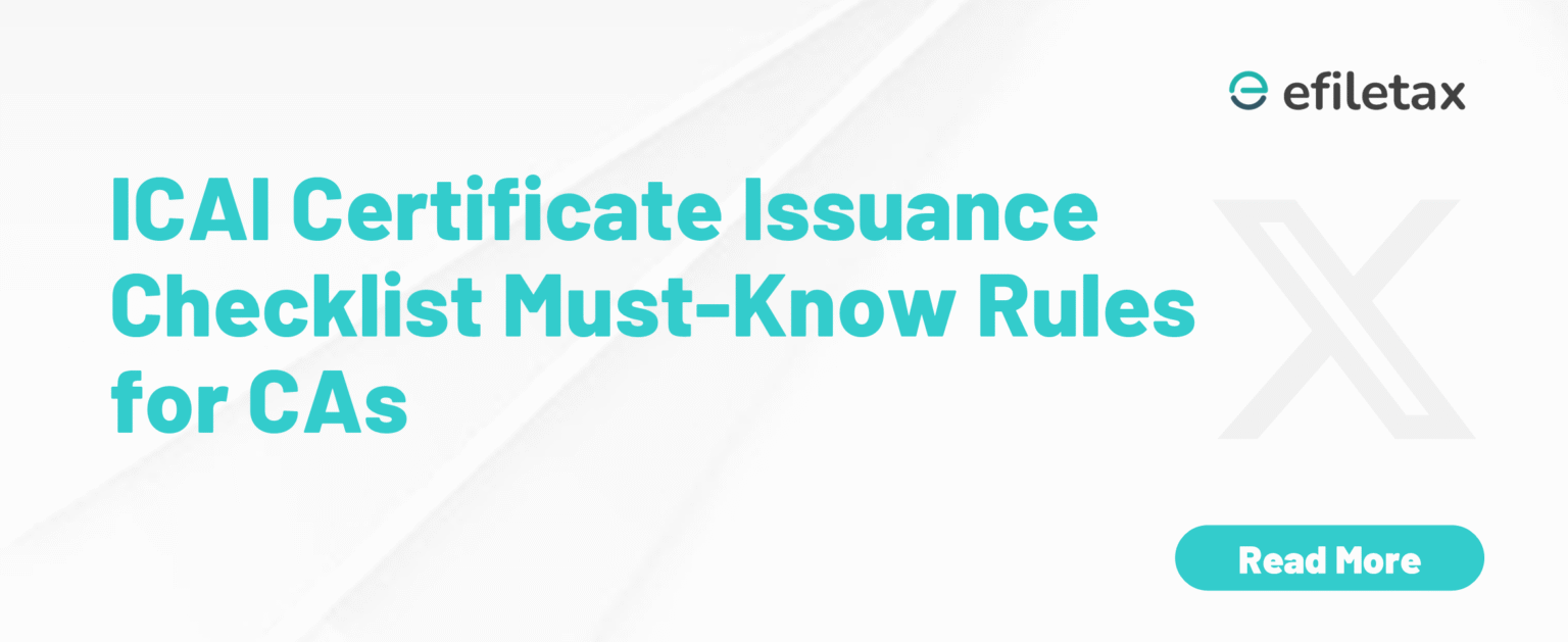 ICAI Certificate Issuance Checklist for CAs - efiletax